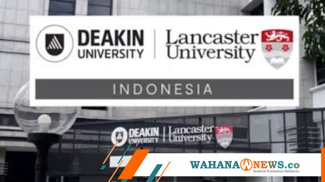 Dua Universitas Kelas Dunia Hadir di Bandung: Deakin University Lancaster University Indonesia ...