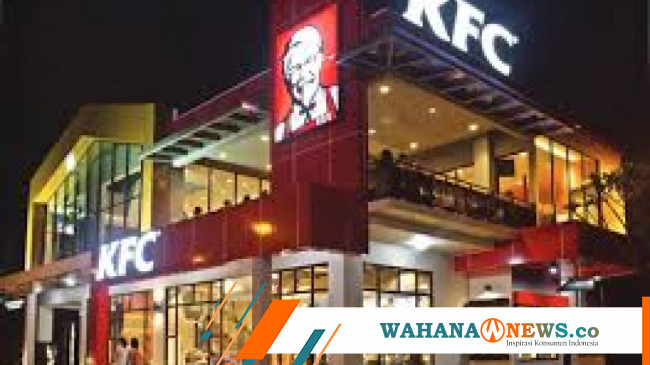 Pengelola KFC Indonesia Tekor hingga Rp 152 M, Ini Penyebabnya - Wahana ...