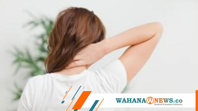 Tengkuk Leher Terasa Berat dan Pegal, Benarkah Ciri-ciri Darah Tinggi ...